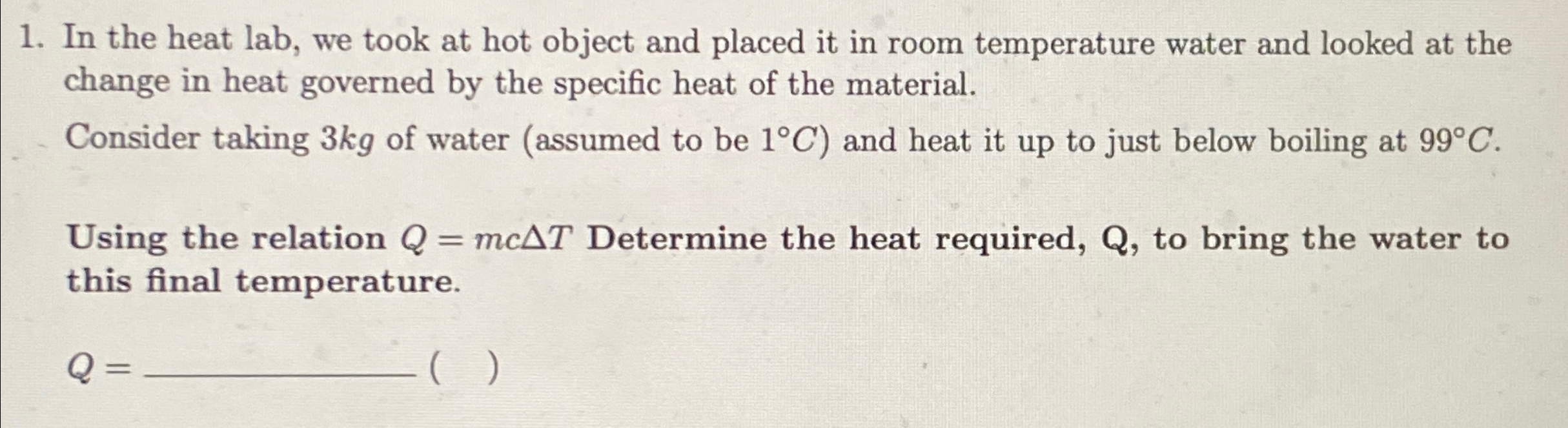 Solved In the heat lab, we took at hot object and placed it | Chegg.com