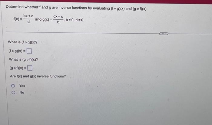 Solved Determine whether f and g are inverse functions by | Chegg.com