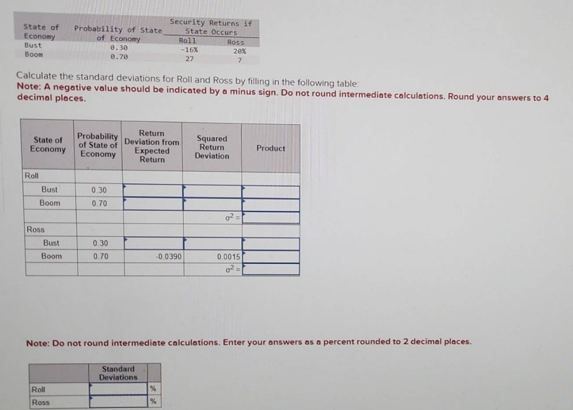 \table[[,,,Security Returns if],[State of,Probability | Chegg.com