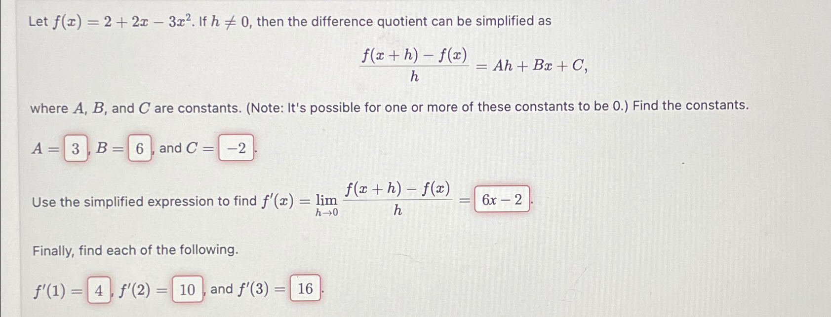 Solved Let f(x)=2+2x-3x2. ﻿If h≠0, ﻿then the difference | Chegg.com