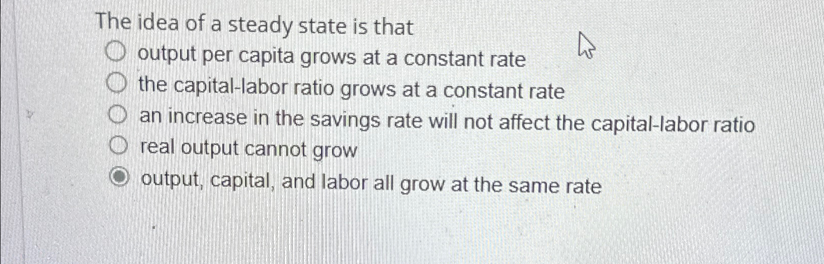 Solved The idea of a steady state is that output per capita | Chegg.com