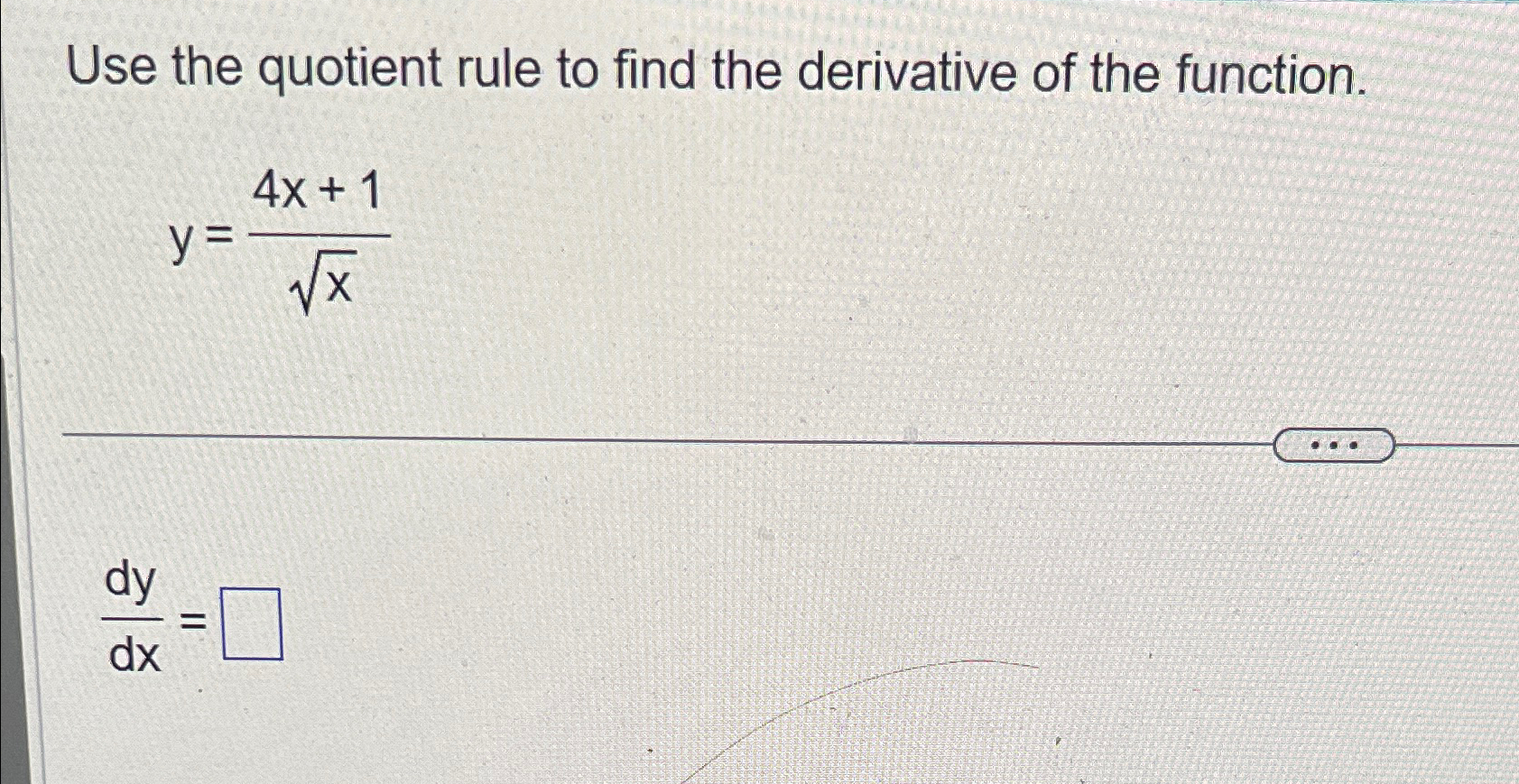 Solved Use the quotient rule to find the derivative of the | Chegg.com