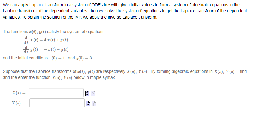 Solved We can apply Laplace transform to a system of ODEs in | Chegg.com
