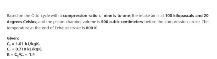 Solved Based on the Otto cycle with a compression ratio of | Chegg.com