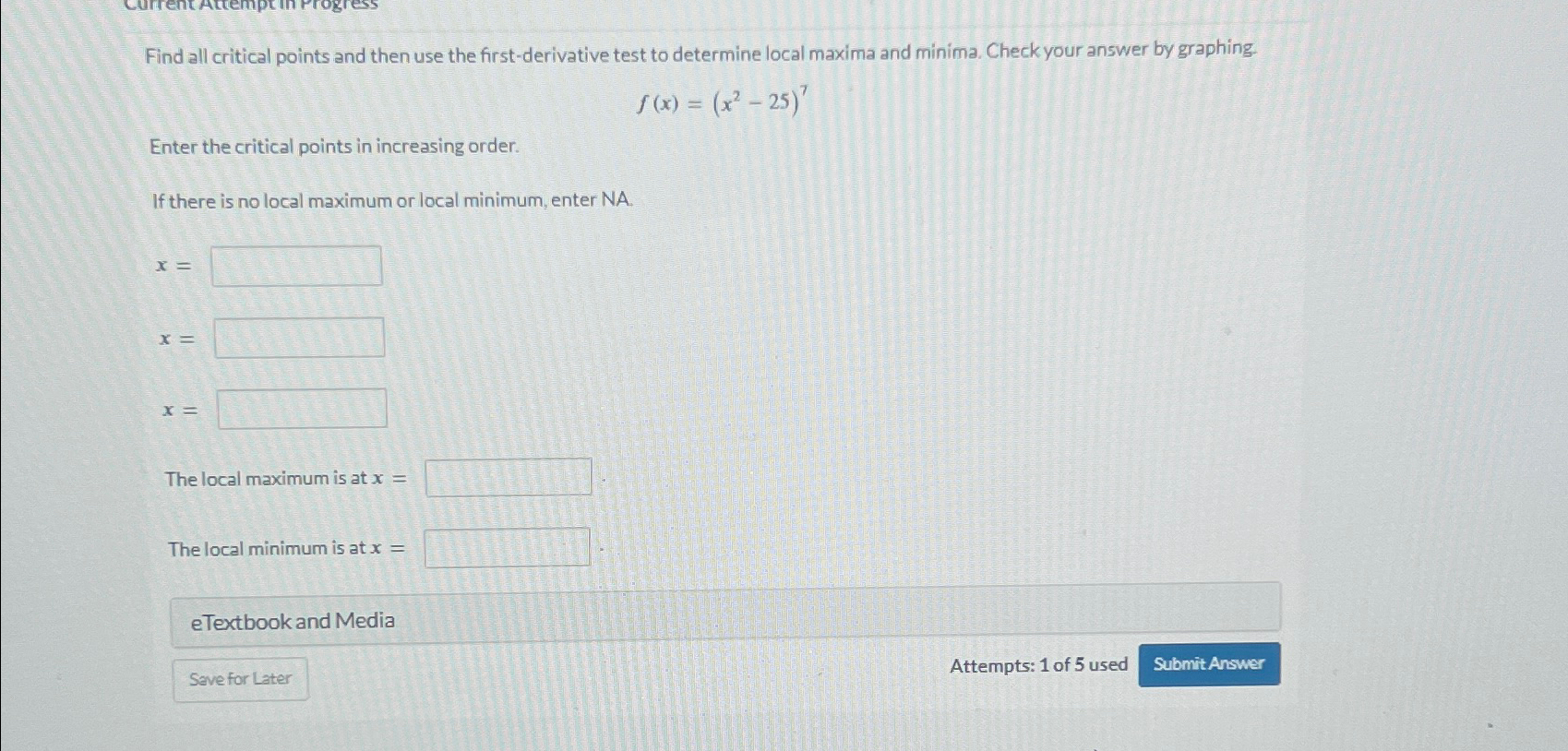 Solved Find all critical points and then use the | Chegg.com