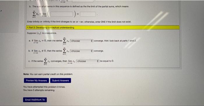 Solved Consider the sequence {an∣={n2+2n2}. a. The limit of | Chegg.com