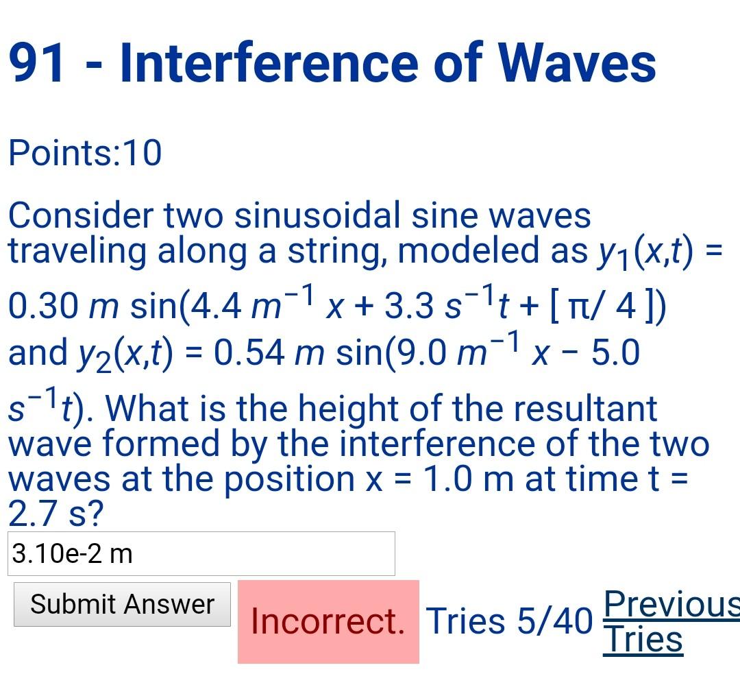 Solved 91 - Interference of Waves Points:10 Consider two | Chegg.com