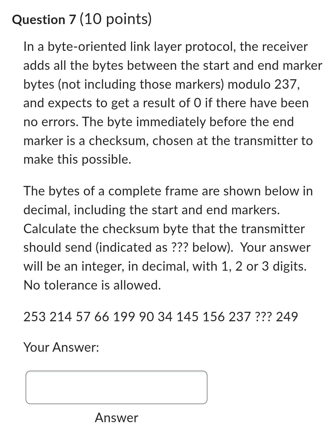 Solved Question 7 (10 points) In a byte-oriented link layer | Chegg.com