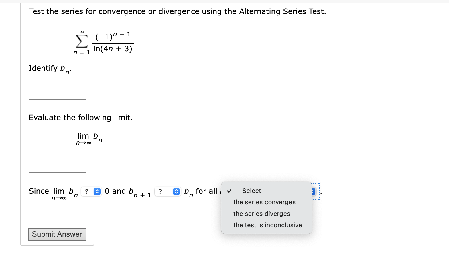 Solved Test the series for convergence or divergence using | Chegg.com