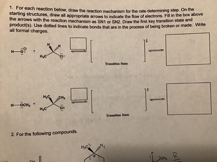 Solved mechanism for the rate determining step. On the 1. | Chegg.com