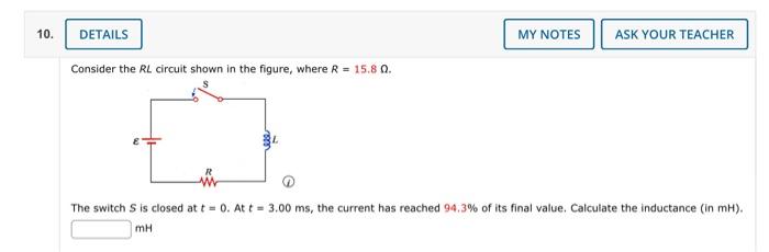 Solved Consider the RL circuit shown in the figure, where | Chegg.com