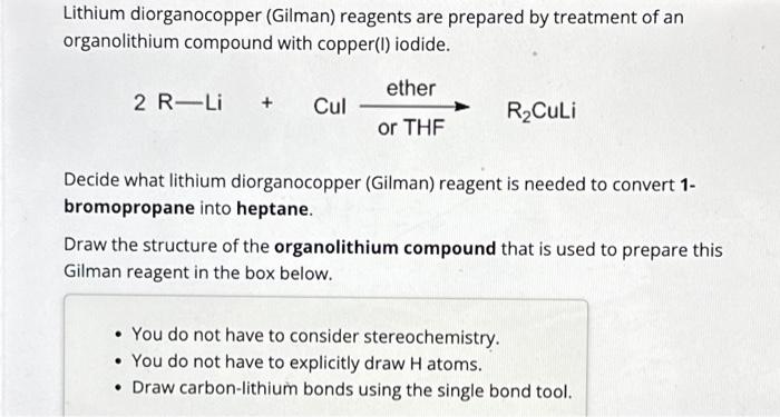 Solved Lithium diorganocopper (Gilman) reagents are prepared | Chegg.com