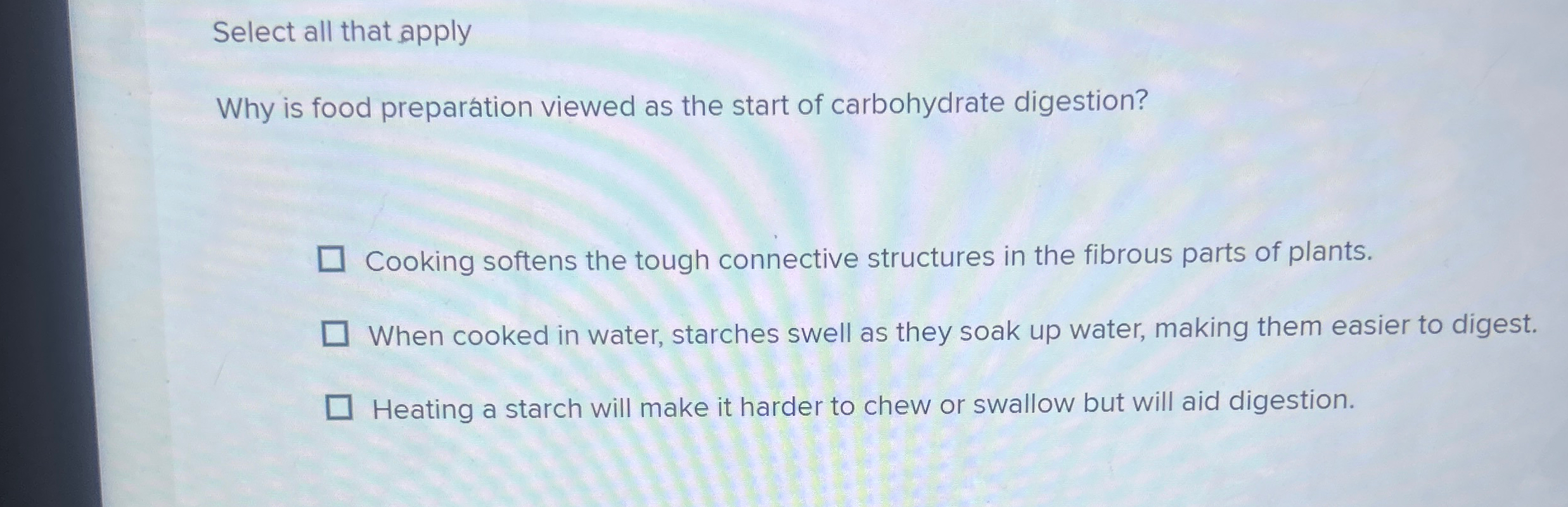 Solved Select all that apply Why is food preparation viewed | Chegg.com