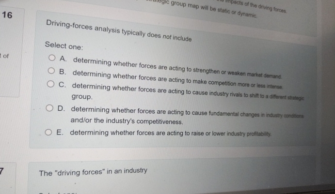 Solved 16Driving-forces analysis typically does not | Chegg.com