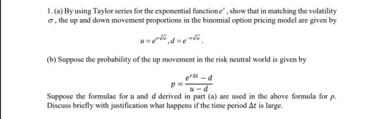1. (a) By using Taylor series for the exponential | Chegg.com