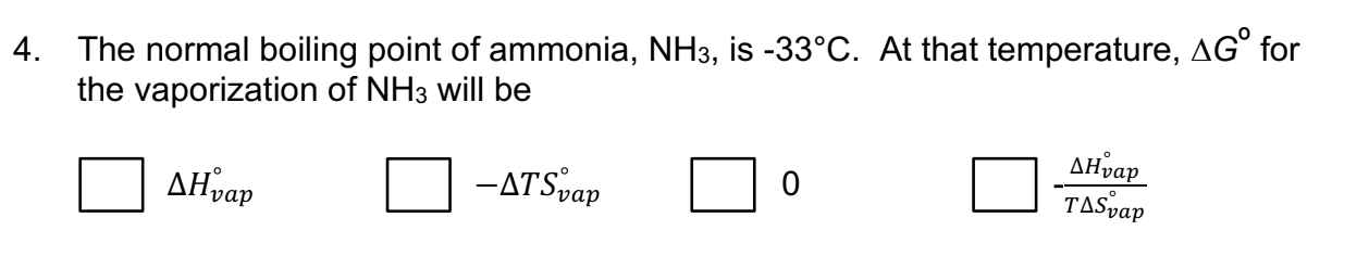 Solved The normal boiling point of ammonia, NH3, ﻿is -33°C. | Chegg.com
