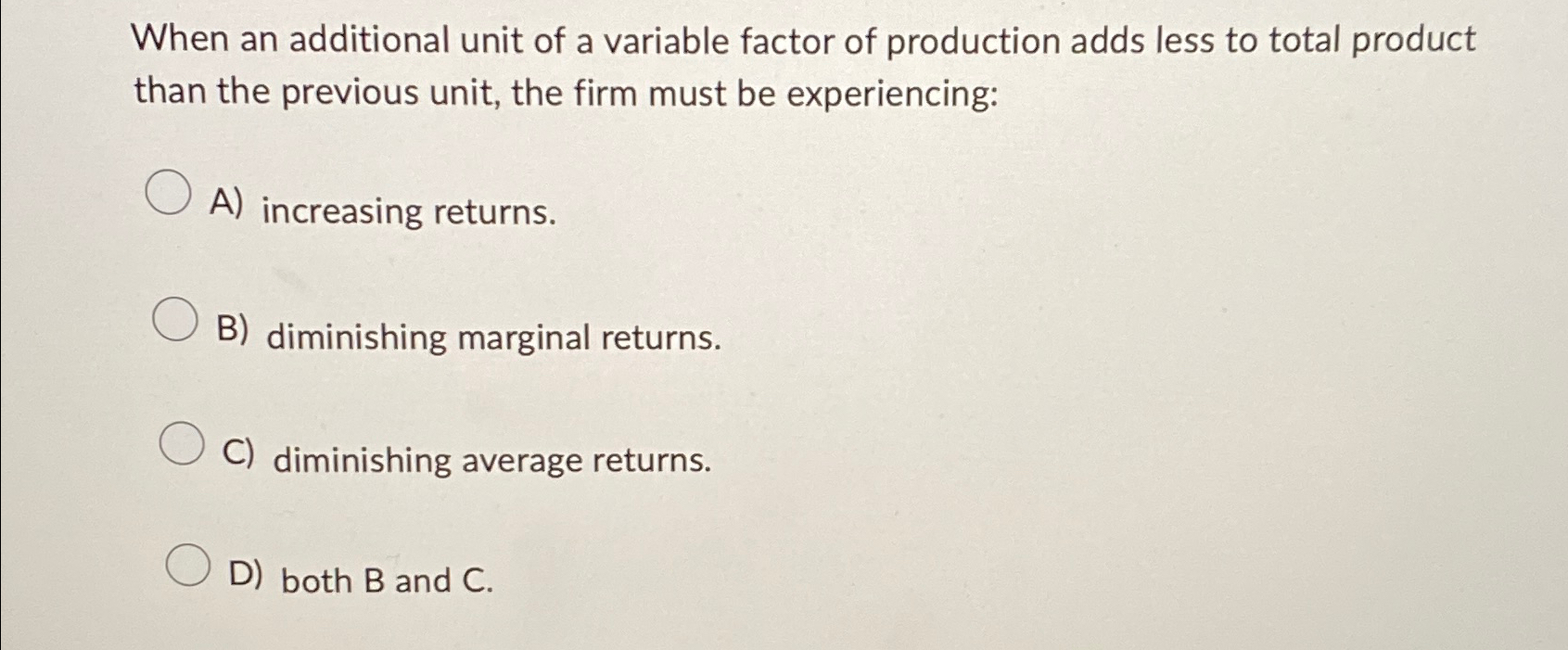Solved When an additional unit of a variable factor of | Chegg.com