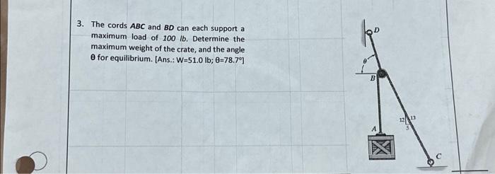 Solved 3. The cords ABC and BD can each support a maximum | Chegg.com