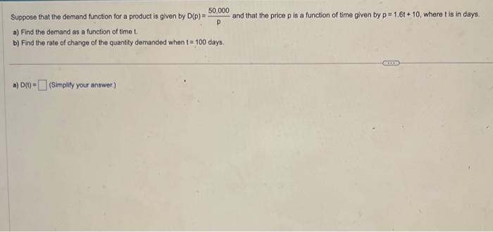 Solved Suppose that the demand function for a product is | Chegg.com