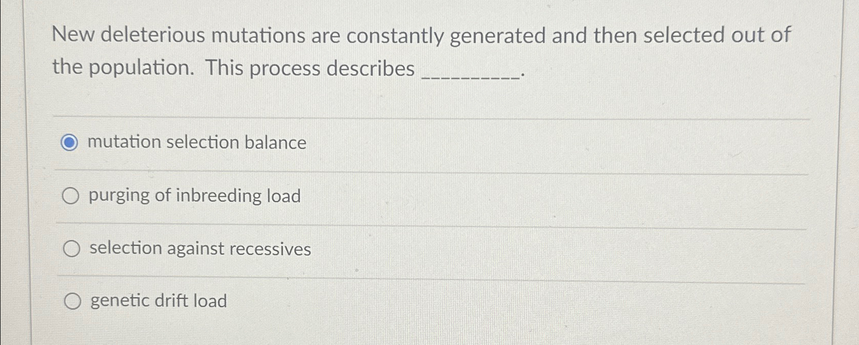Solved New deleterious mutations are constantly generated | Chegg.com