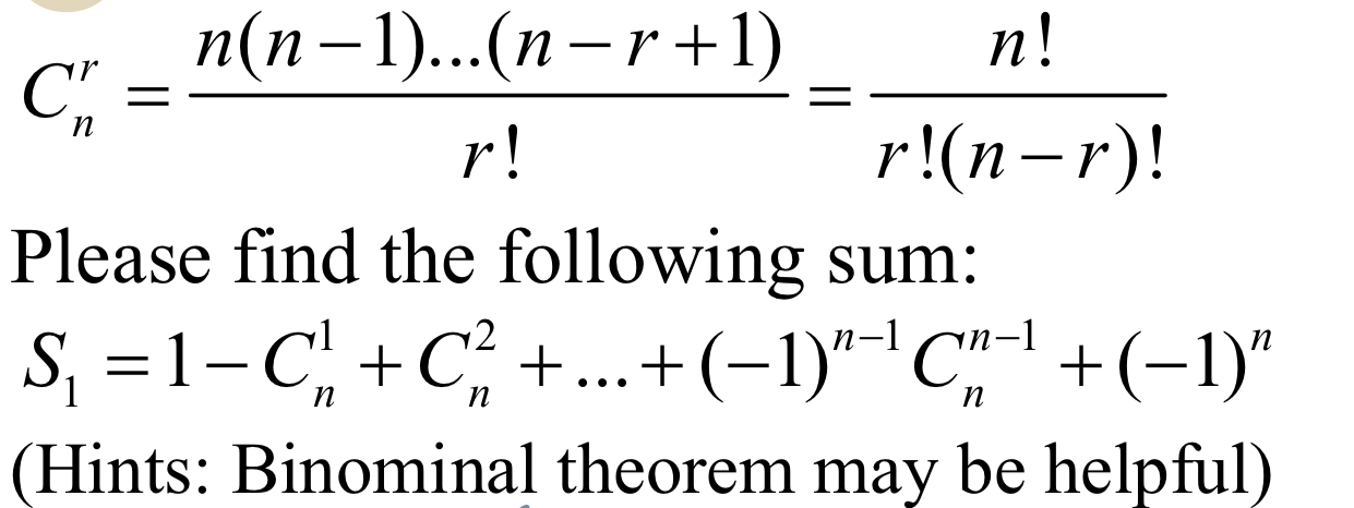 Solved Cnr=n(n-1)dots(n-r+1)r!=n!r!(n-r)!Please find the | Chegg.com