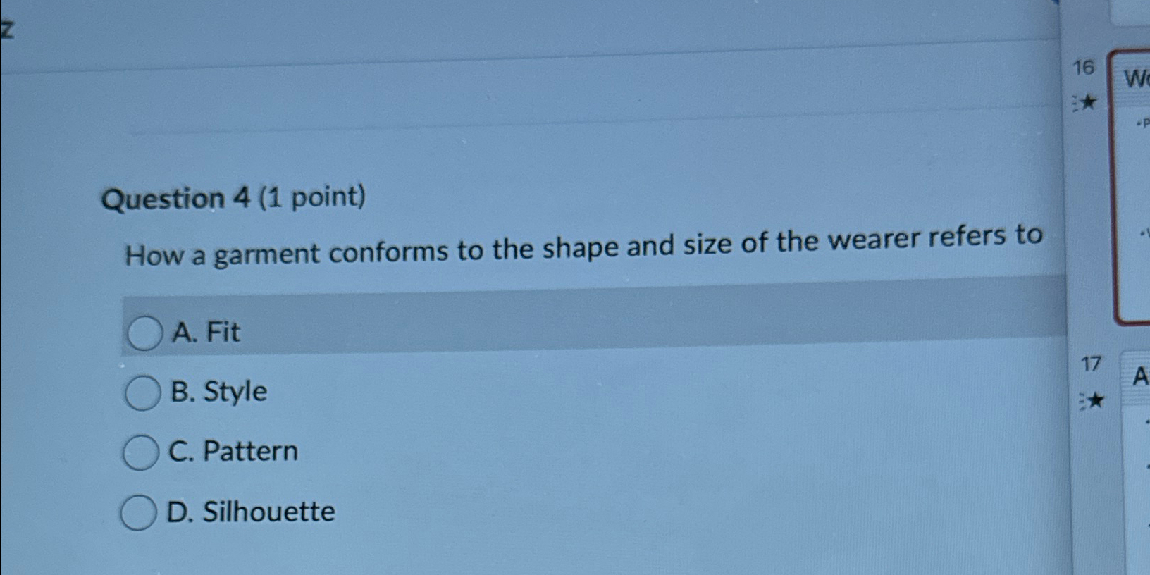 Solved Question 4 (1 ﻿point)How a garment conforms to the | Chegg.com