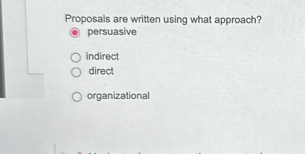 Solved Proposals are written using what | Chegg.com