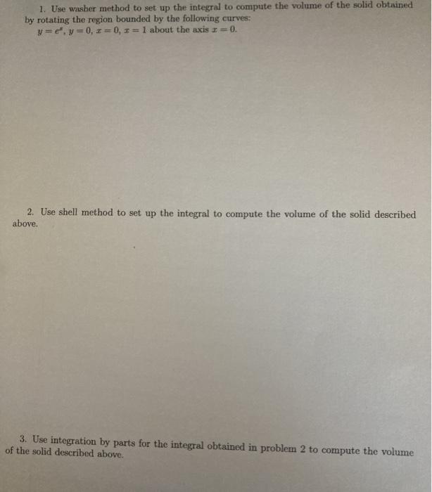 Solved 1. Use washer method to set up the integral to | Chegg.com
