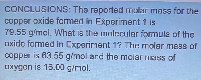 Solved CONCLUSIONS: The reported molar mass for the copper | Chegg.com