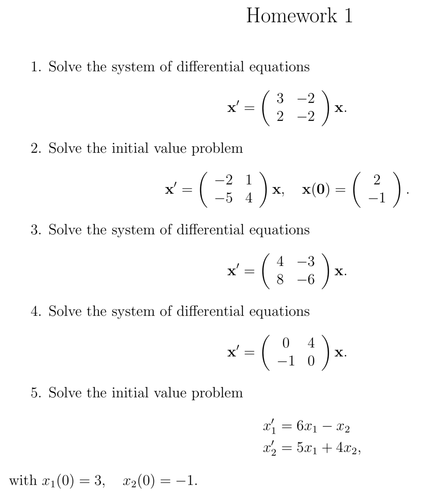 Solved Homework 1Solve the system of differential | Chegg.com