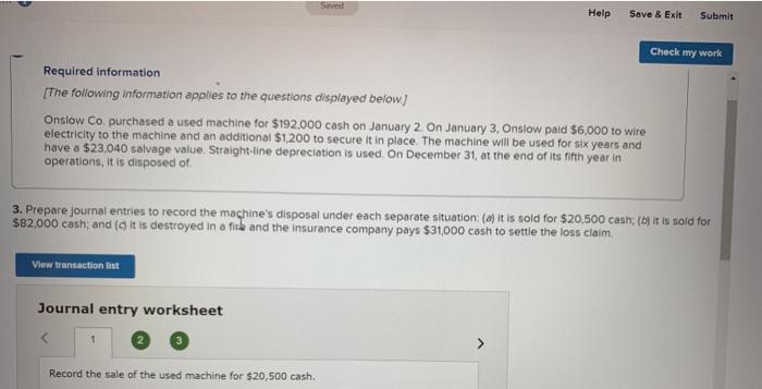 Solved Seved Help Save & Exit Submit Check my work Required | Chegg.com