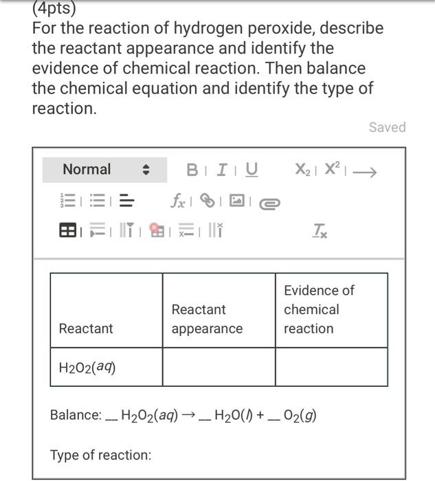 Solved (4pts) Reaction of Hydrogen Peroxide The image below | Chegg.com