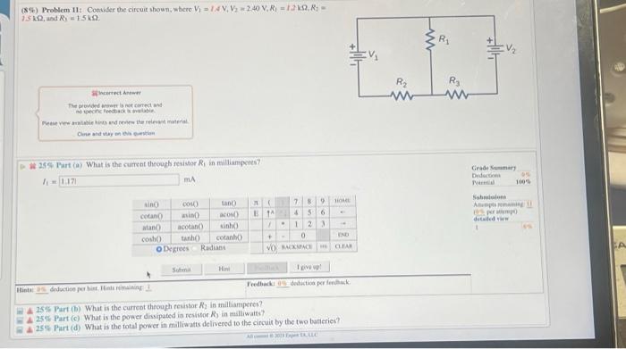 Solved (8\%) Problem 11: Coesider the circuit shown, where | Chegg.com