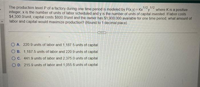 Solved The production level P of a factory during one time | Chegg.com