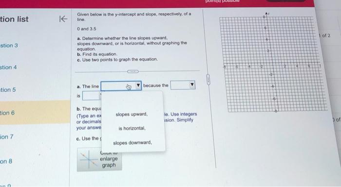 Solved Given below is the y-intercept and slope, | Chegg.com