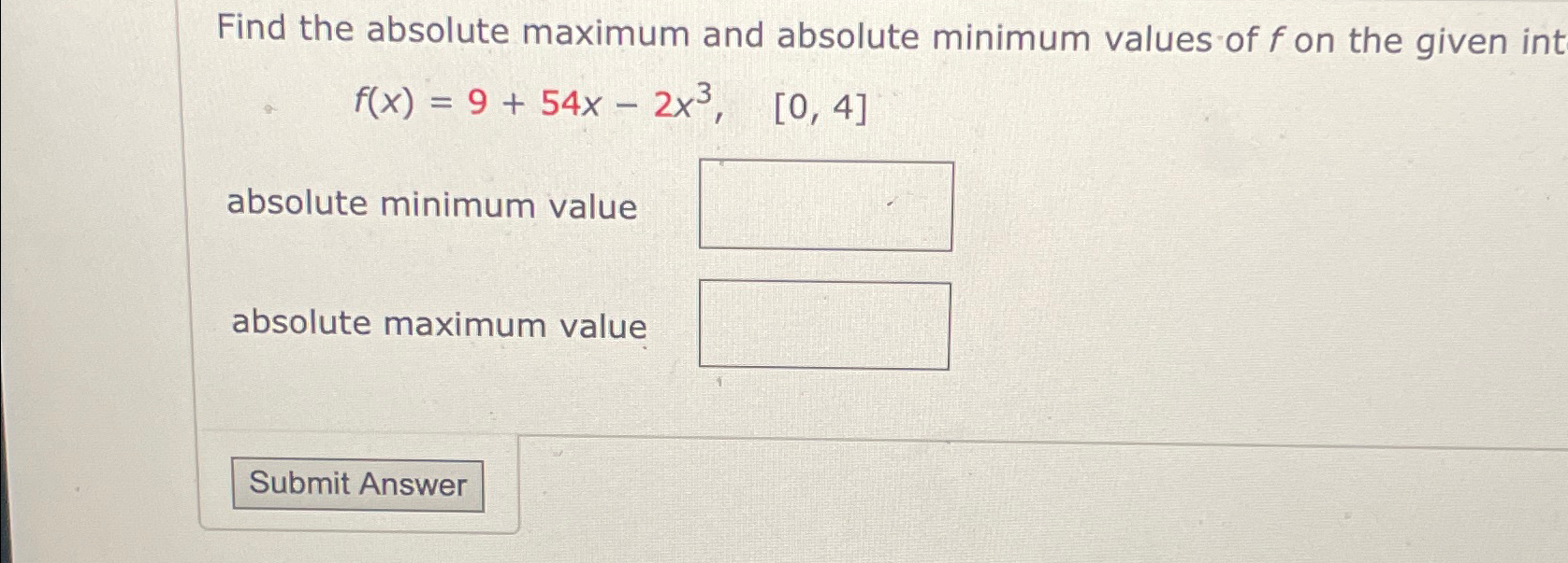 Solved Find the absolute maximum and absolute minimum values | Chegg.com