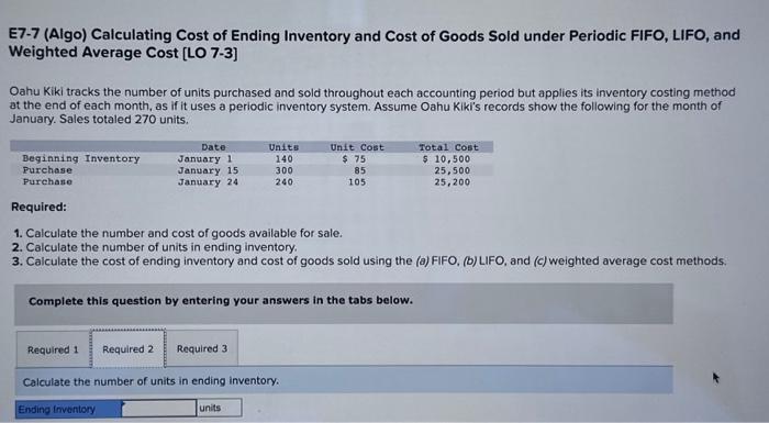 Solved E7-7 (Algo) Calculating Cost of Ending Inventory | Chegg.com
