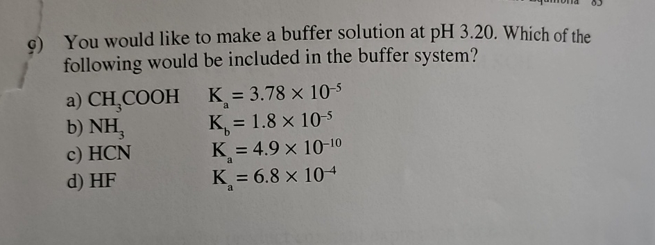 Solved c) ﻿You would like to make a buffer solution at | Chegg.com