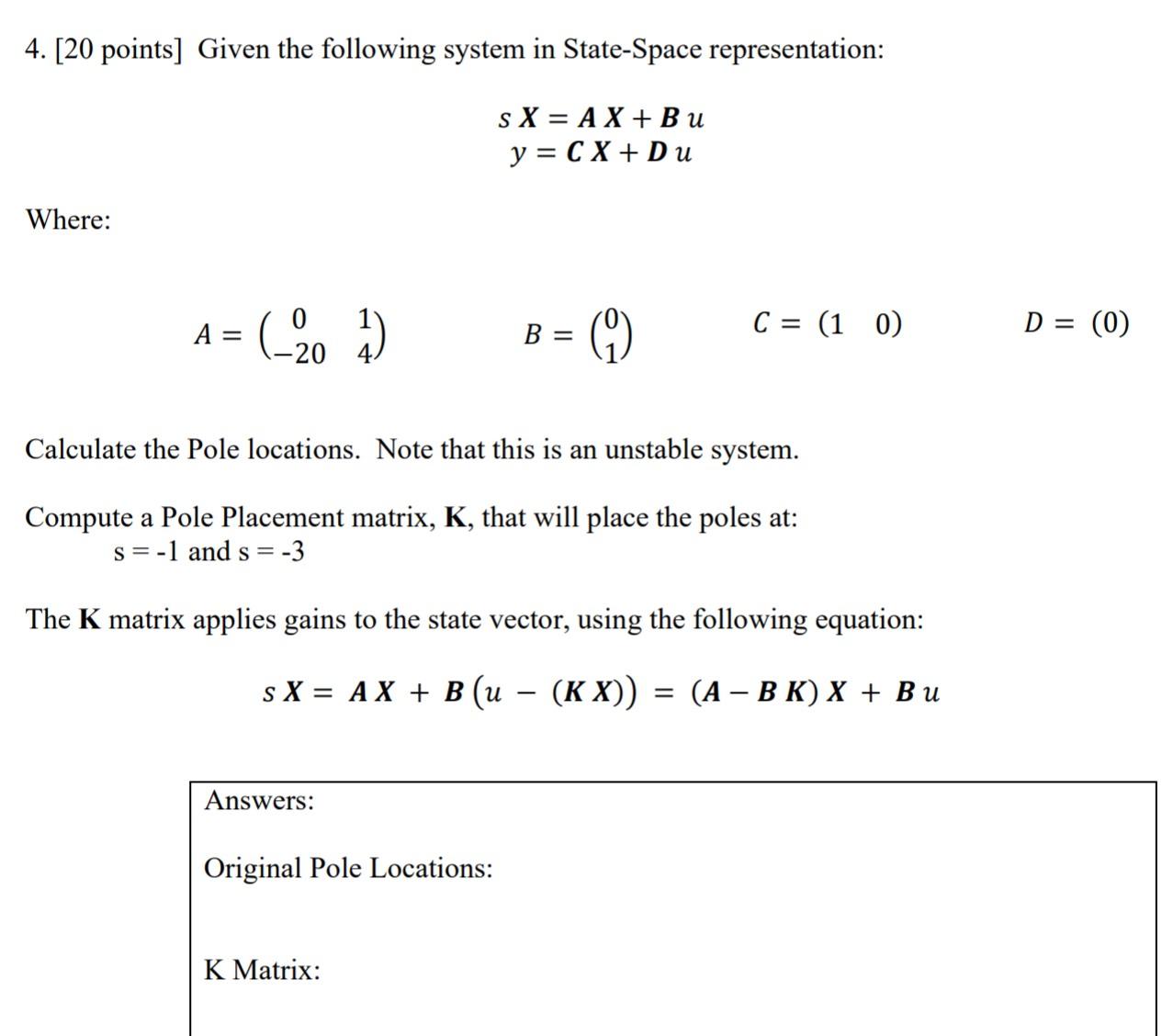 Solved [20 ﻿points] ﻿Given the following system in | Chegg.com