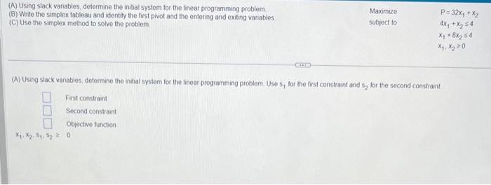 Solved A Using Slack Variables Determine The Initial