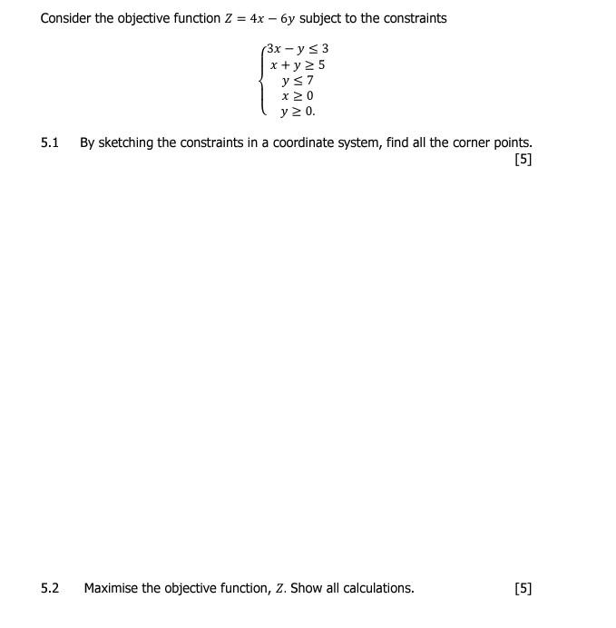 Solved Consider The Objective Function Z 4x 6y Subject