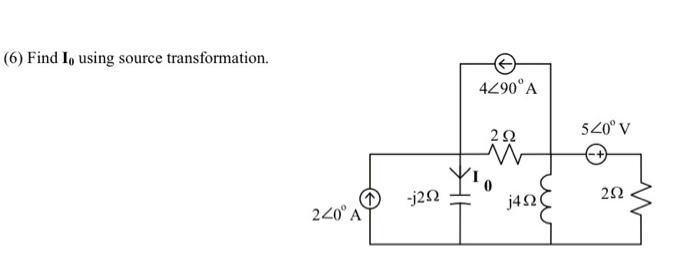 Solved (6) Find I0 using source transformation. | Chegg.com
