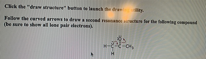 Solved Click the "draw structure" button to launch the | Chegg.com