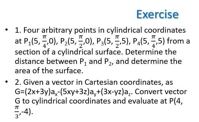 Solved 1. Four arbitrary points in cylindrical coordinates | Chegg.com