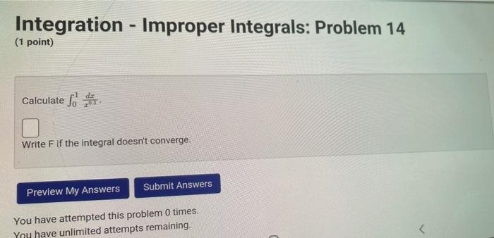 Solved Integration Improper Integrals Problem 14 1 6602