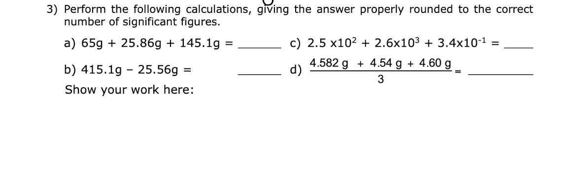 Solved Perform the following calculations, giving the answer | Chegg.com