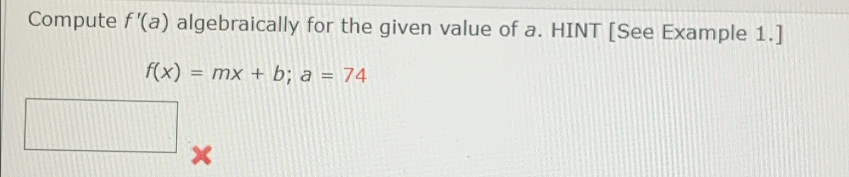 Solved Compute f'(a) ﻿algebraically for the given value of | Chegg.com