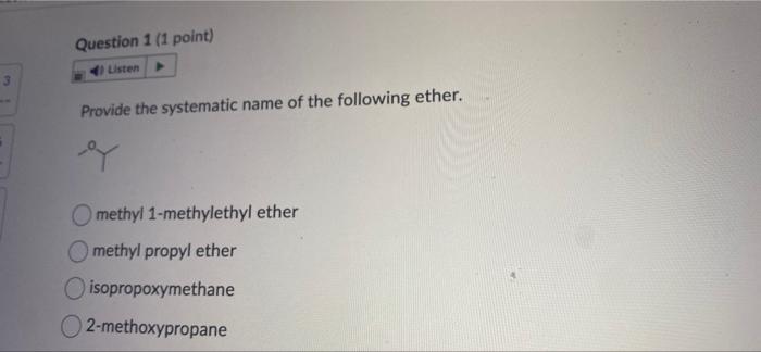 Solved Provide the systematic name of the following ether. | Chegg.com