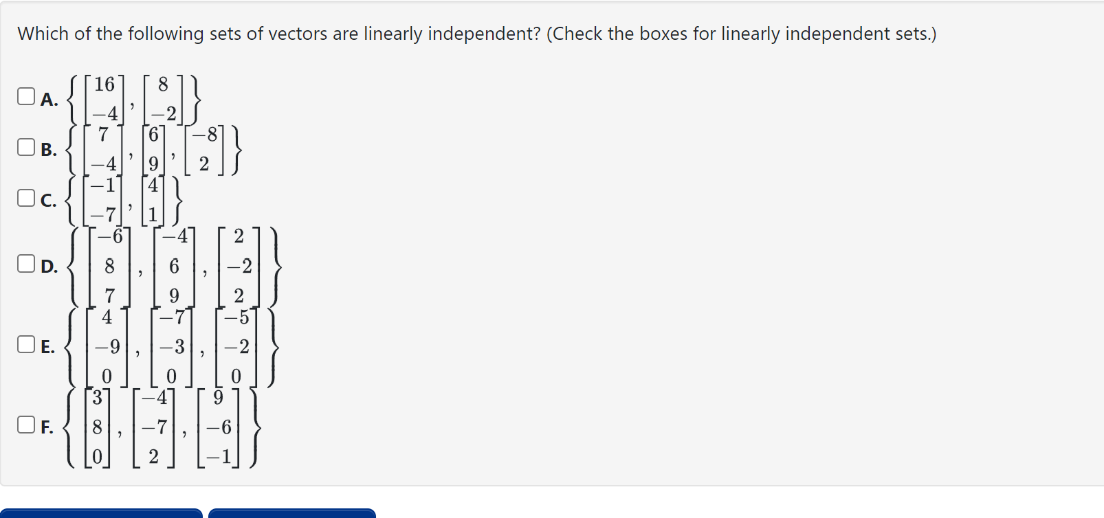 Solved Which of the following sets of vectors are linearly | Chegg.com