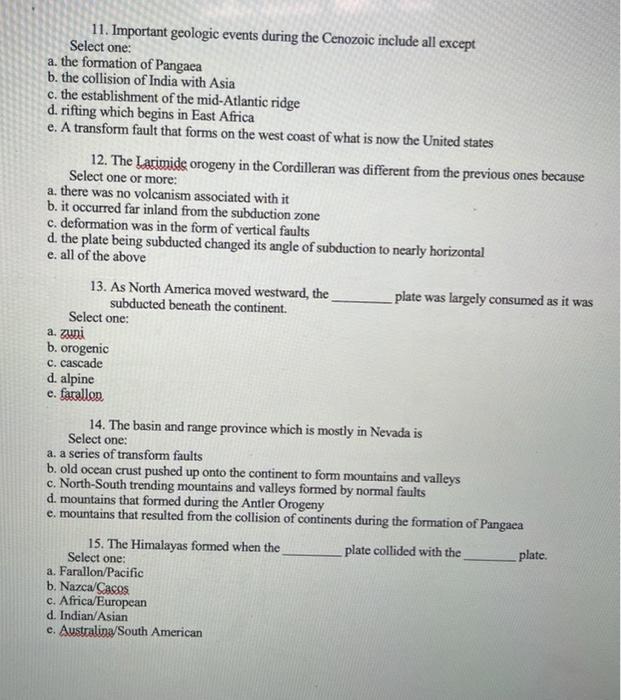 Solved 11. Important geologic events during the Cenozoic | Chegg.com